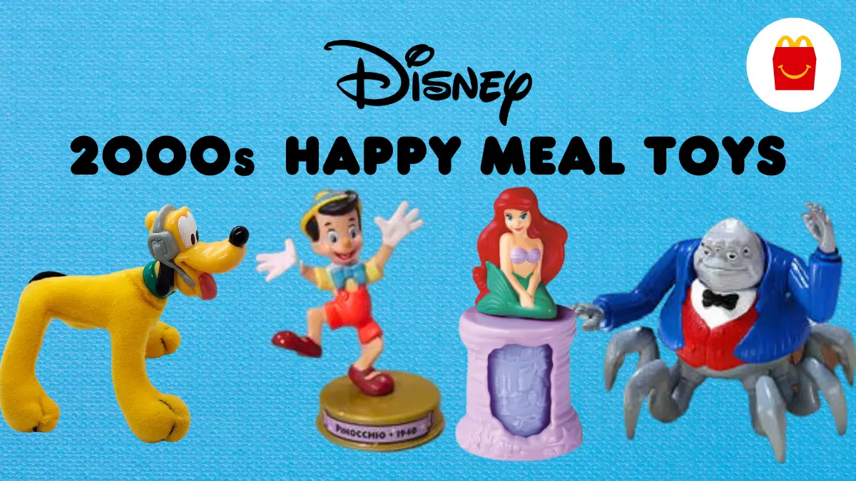 2000s Disney McDonald's Toys: Collector's List | Pop Culture Wonders